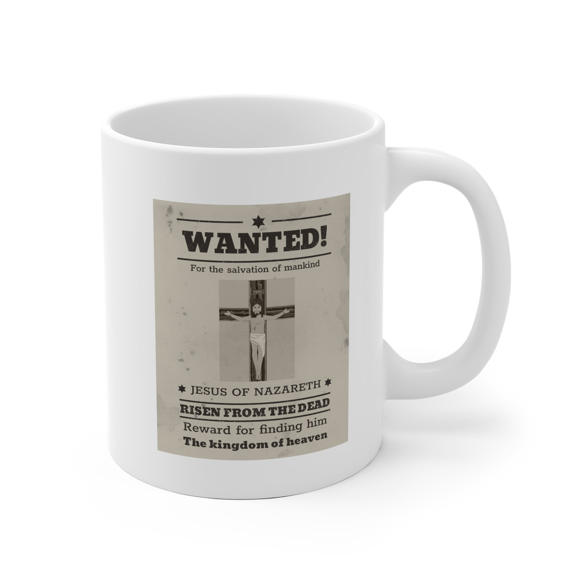 "Jesus Wanted Poster" White Ceramic Christian Coffee Mug - Walmart.com