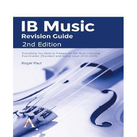 Ib Music Revision Guide 2nd Edition: Everything You Need to Prepare for ...