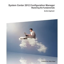 Microsoft System Centre Configuration Manager (Paperback) - Walmart.com