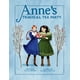Anne Chapter Book: Anne's Tragical Tea Party : Inspired by Anne of ...