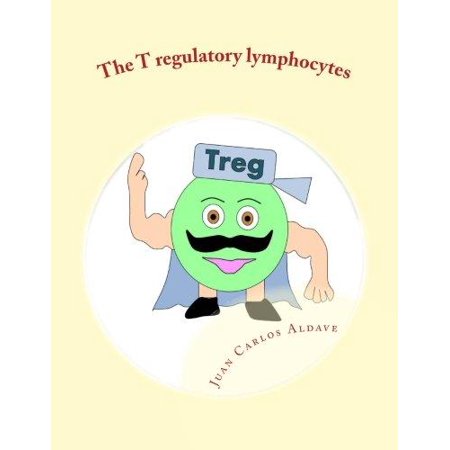 The T Regulatory Lymphocytes: Controlling the Immune Army | Walmart Canada