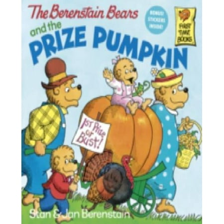 The Berenstain Bears and the Prize Pumpkin By Berenstain, Stan ...