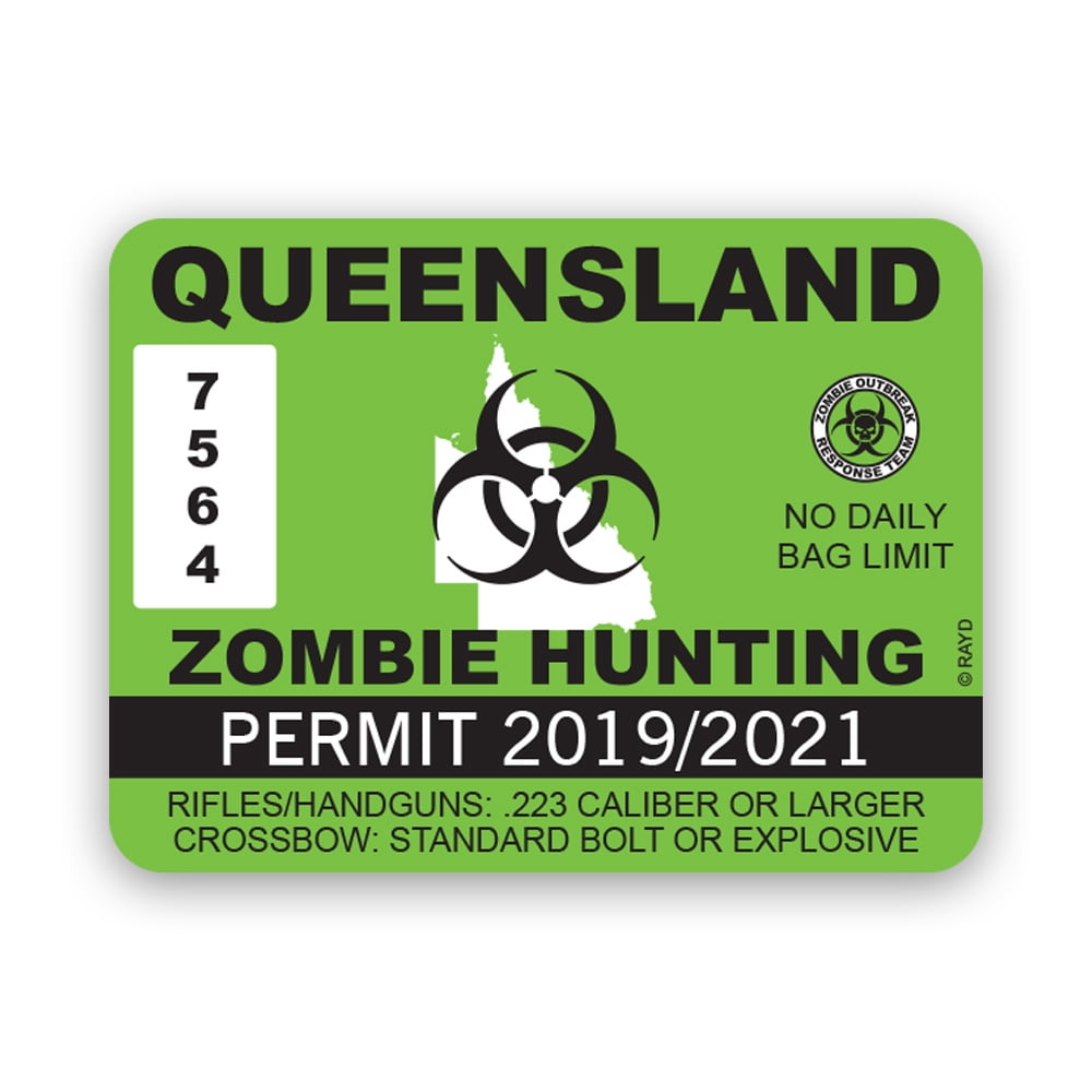 Queensland Zombie Hunting Permit Sticker Decal - Self Adhesive Vinyl ...