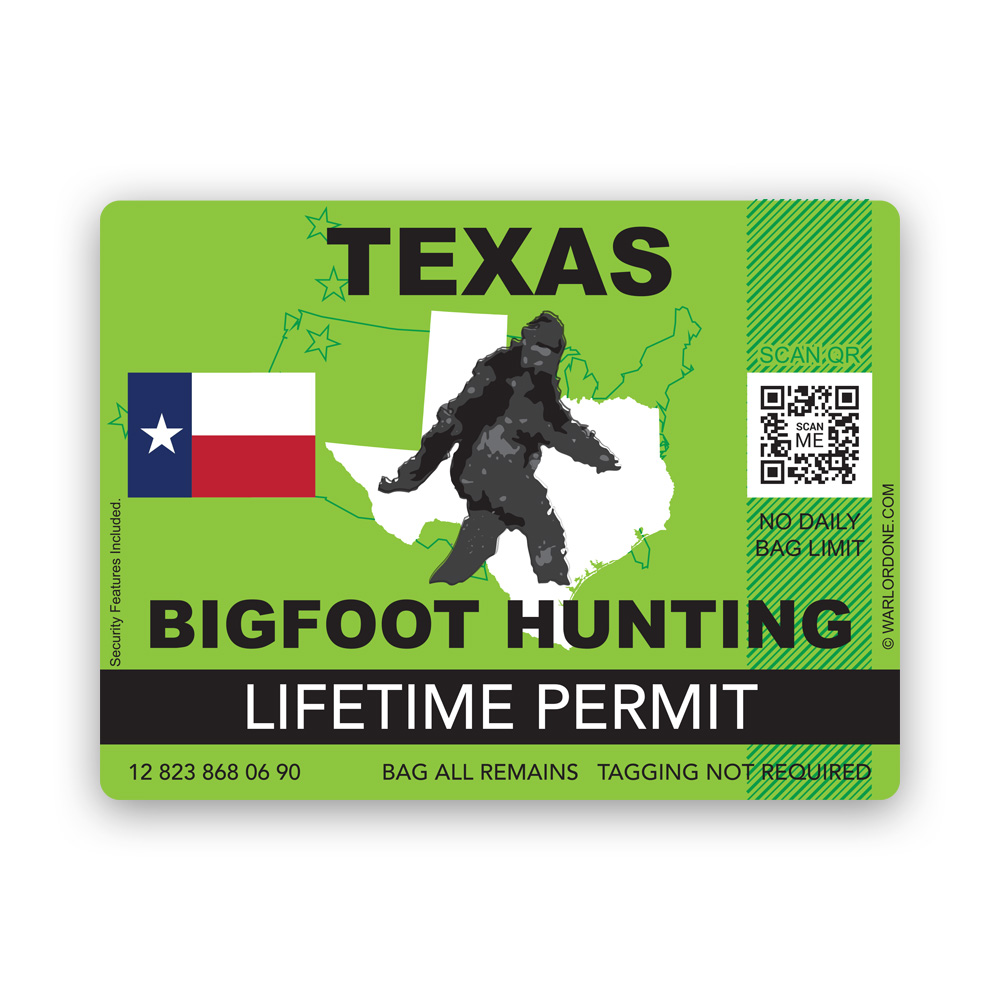 Texas Bigfoot Hunting Permit Sticker Decal - Self Adhesive Vinyl ...