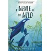 A Wolf Called Wander (Hardcover) - Walmart.com