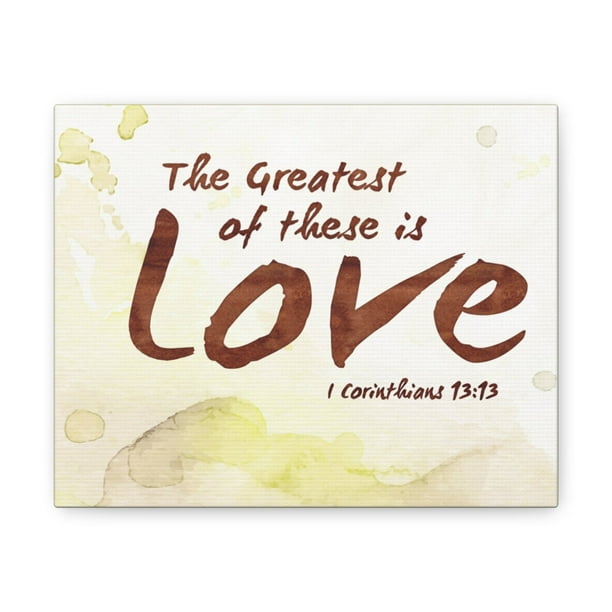 Scripture Walls Greatest Of This Is Love 1 Corinthians 13:13 Bible ...