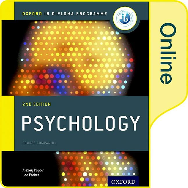 Ib Psychology Online Course Book : Oxford Ib Diploma Programme ...
