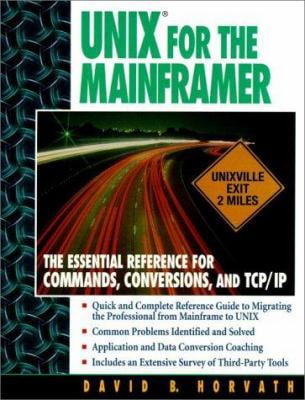 Pre-Owned Unix for the Mainframer: The Essential Reference for Commands ...