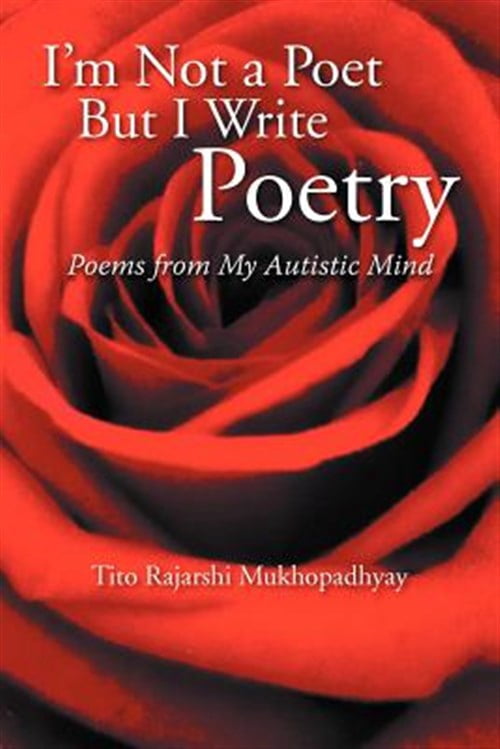 Pre-Owned I'm Not a Poet but I Write Poetry : Poems from My Autistic ...