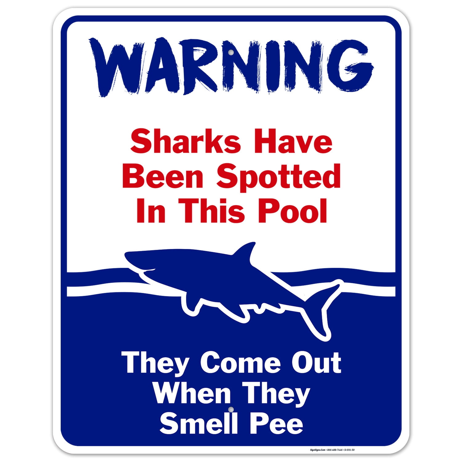 Swimming Pool Sign, Sharks Have Been Spotted in This Pool, Pool Rules ...