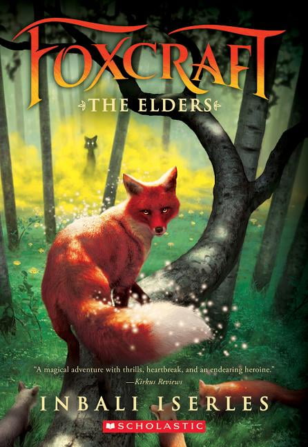 Foxcraft: The Elders (Foxcraft, Book 2), Volume 2 (Paperback) - Walmart ...