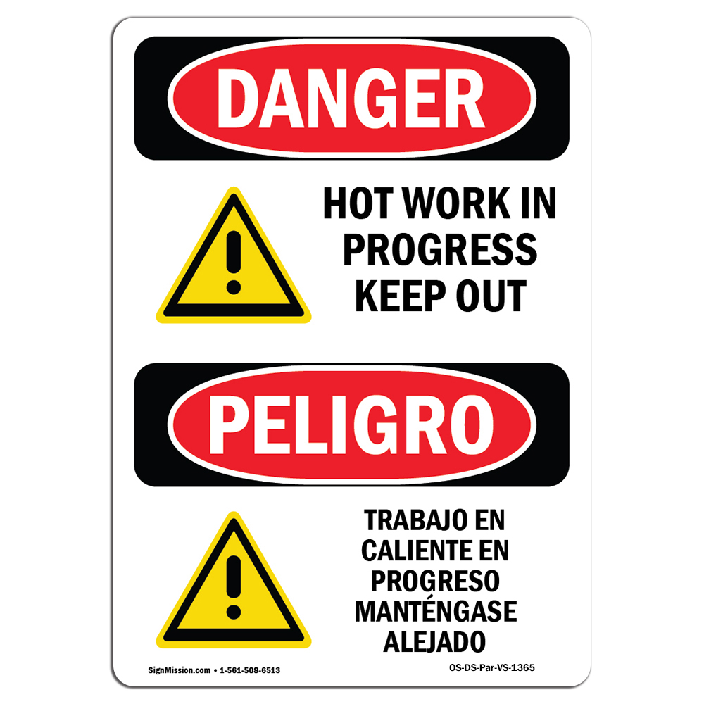 OSHA Danger Sign - Hot Work In Progress Keep Out Bilingual | Decal ...