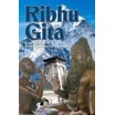 Ribhu Gita: English Translation from the Original Sanskrit Epic ...