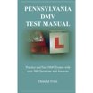 Ohio DMV Test Manual: Practice and Pass DMV Exams with over 300 ...