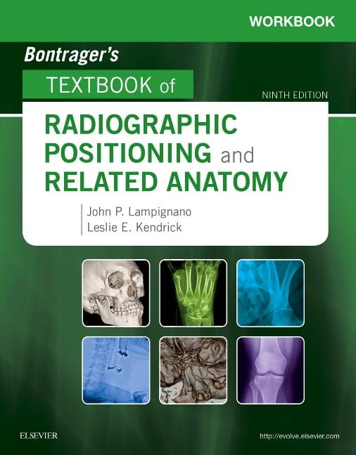 Workbook for Textbook of Radiographic Positioning and Related Anatomy ...
