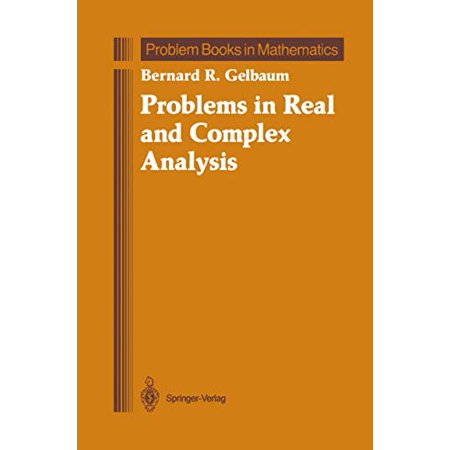 Problems in Real and Complex Analysis (Problem Books in Mathematics ...
