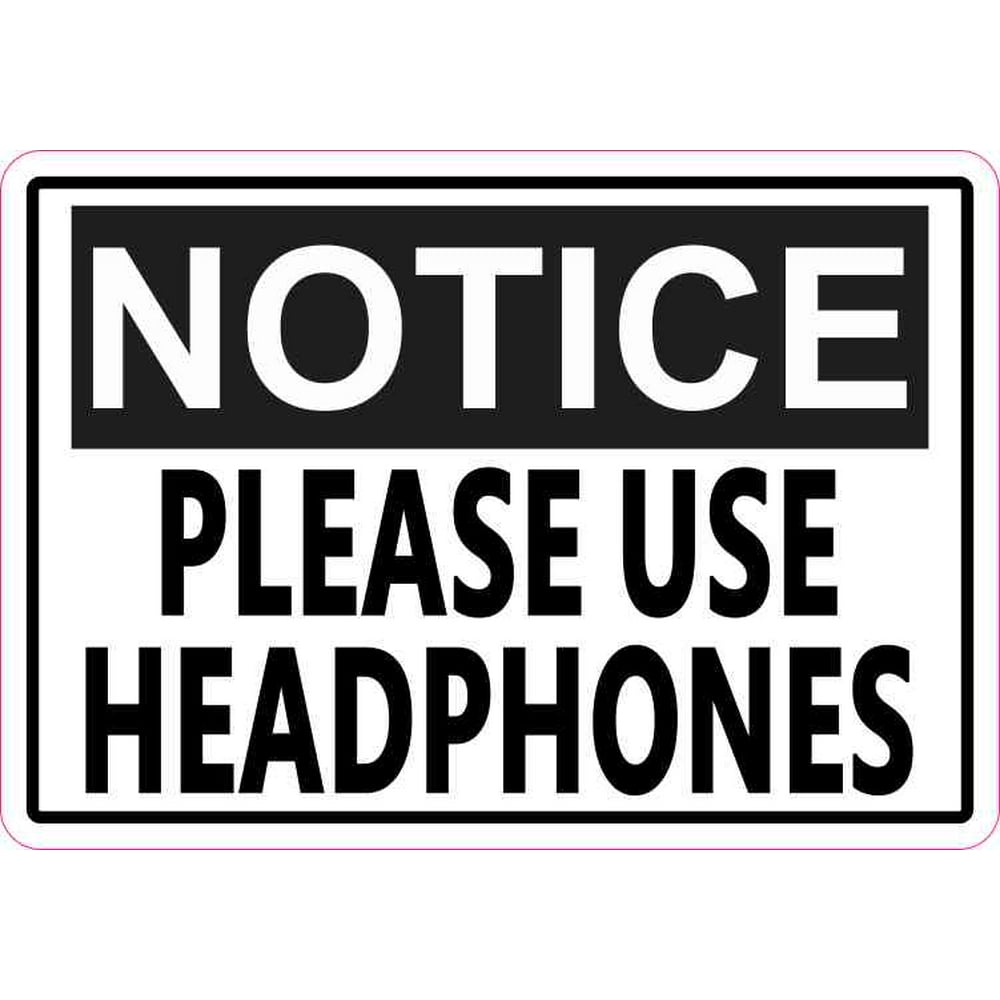 5in x 3.5in Notice Please Use Headphones Magnet - Walmart.com - Walmart.com