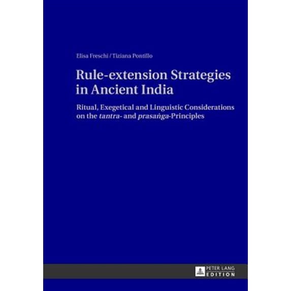 Pre-Owned Rule-extension Strategies in Ancient India: Ritual ...
