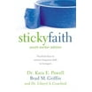 The Sticky Faith, Youth Worker Edition: Practical Ideas to Nurture Long ...