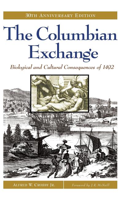Contributions in American Studies: The Columbian Exchange : Biological ...