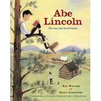 Abe Lincoln: The Boy Who Loved Books, (Paperback) - Walmart.com