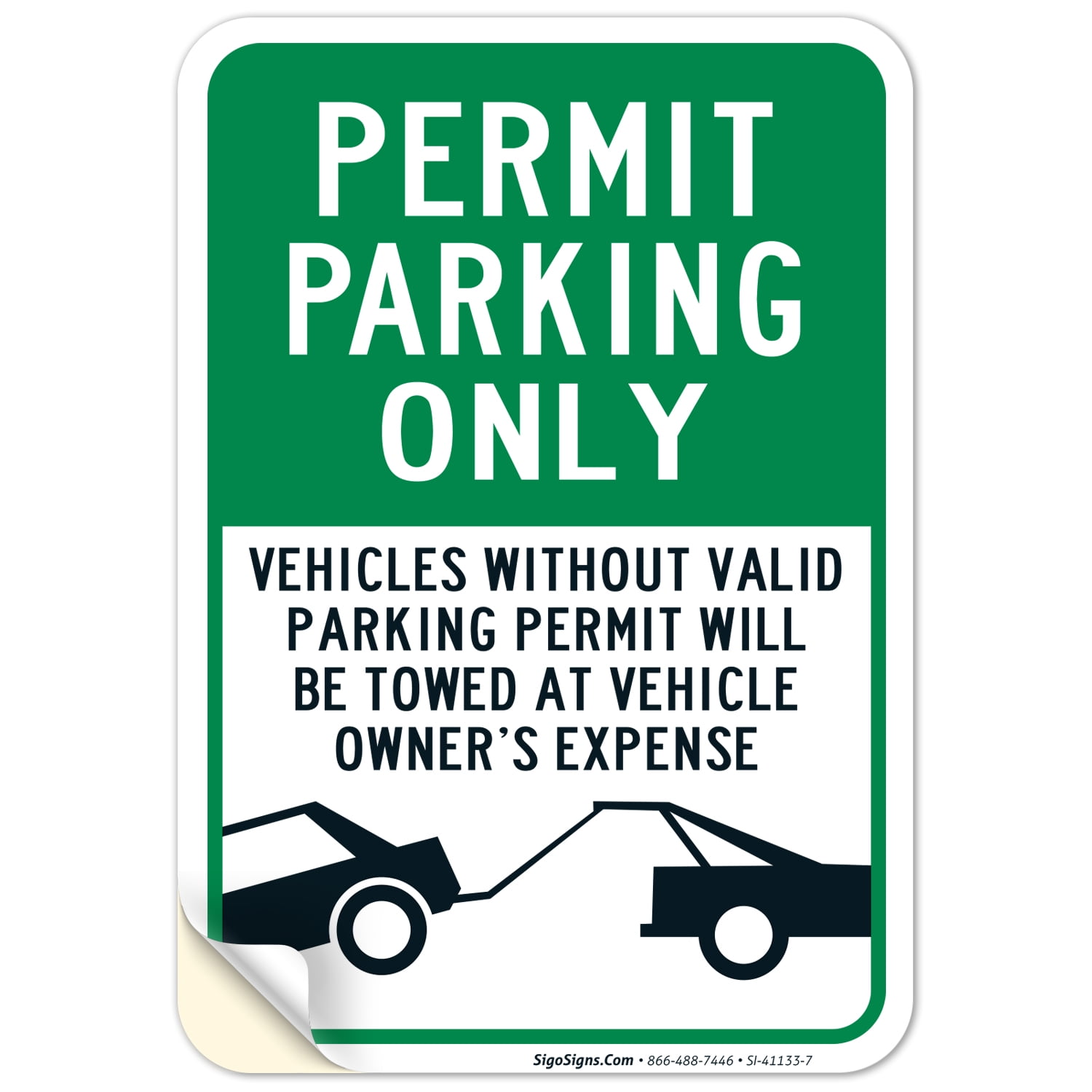 Permit Parking Only Sign, Will Be Towed At Owner'S Expense, 10x7 Vinyl ...