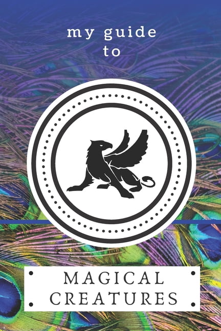My Guides Activity Books: My Guide to Magical Creatures : Create your ...