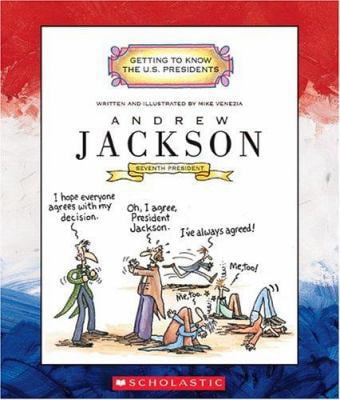 Pre-Owned Andrew Jackson: Seventh President, 1829-1837 (Getting to Know ...