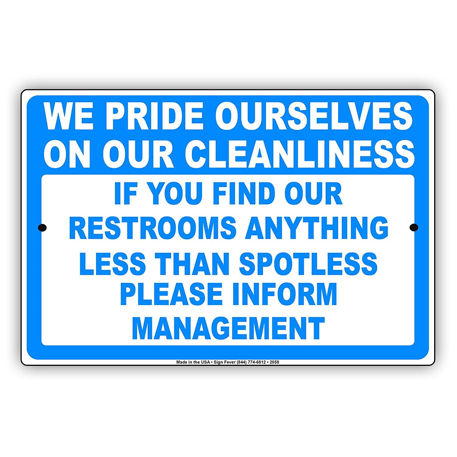 We Pride Ourselves On Our Cleanliness If Restrooms Anything Less Than ...
