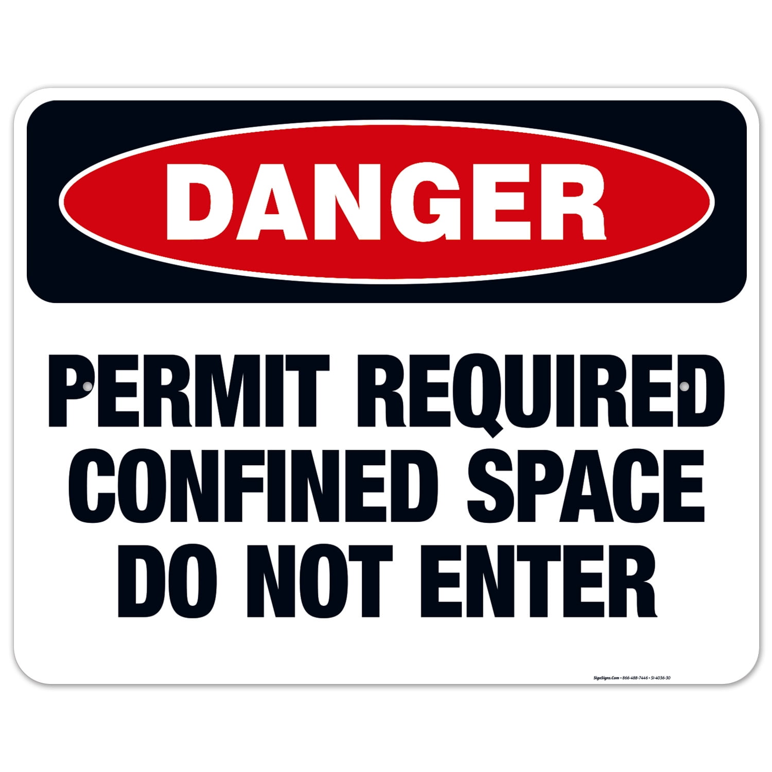 Danger Permit Required Confined Space Do Not Enter Sign, OSHA Sign ...