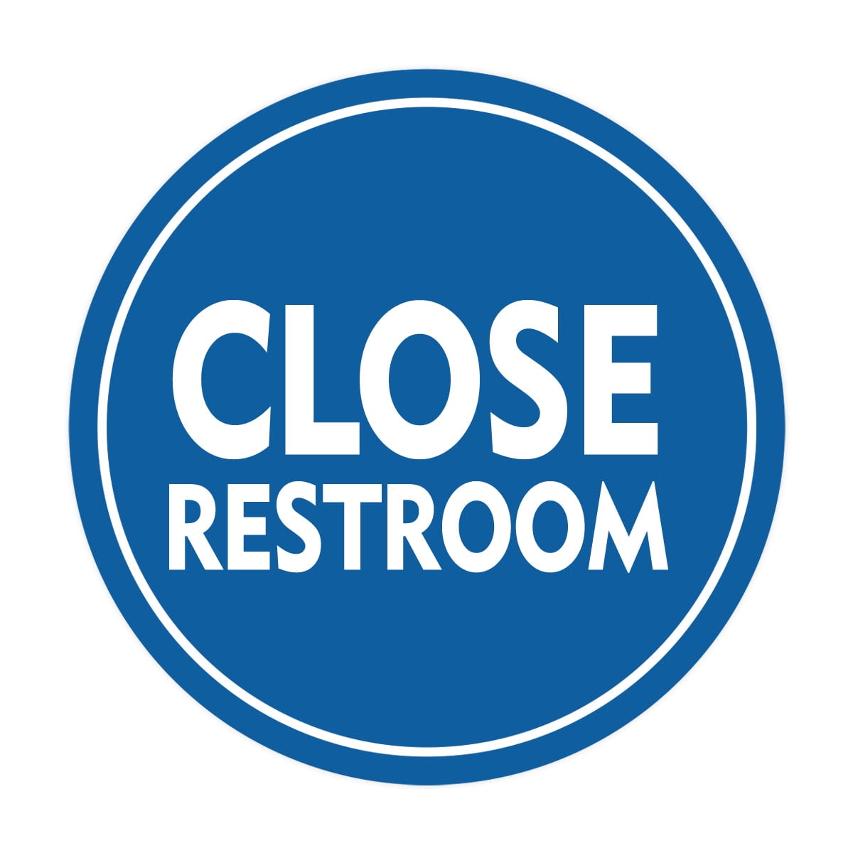 Signs ByLITA Circle Close Restroom Sign (Blue) - Small - Walmart.com