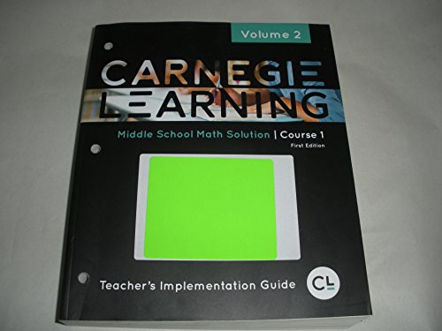 Carnegie Learning Middle School Math Solution Course 1 Teacher s Carnegie Learning Middle School Math Solution Course 1 Teacher s