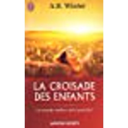 La croisade des enfants: la grande mascarade se termine | Walmart Canada