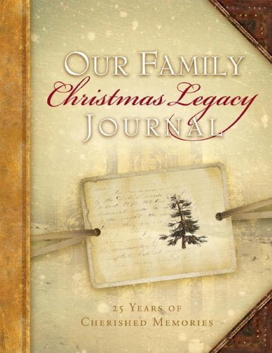 Pre-Owned Our Family Christmas Legacy Journal : 25 Years of Cherished ...
