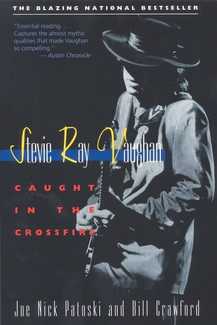 Stevie Ray Vaughan : Caught in the Crossfire (Paperback) - Walmart.com