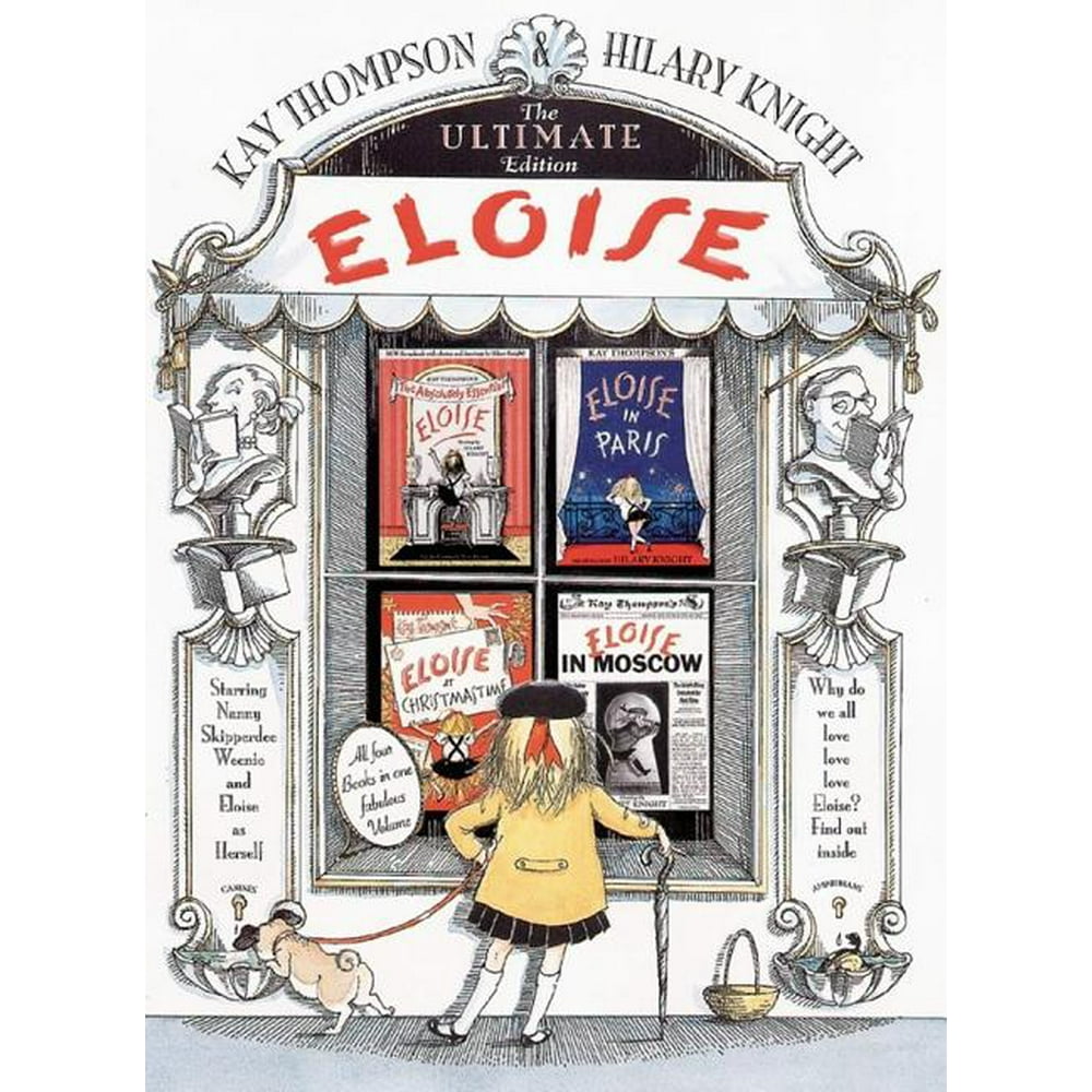 Eloise: Eloise : The Ultimate Edition (Hardcover) - Walmart.com ...