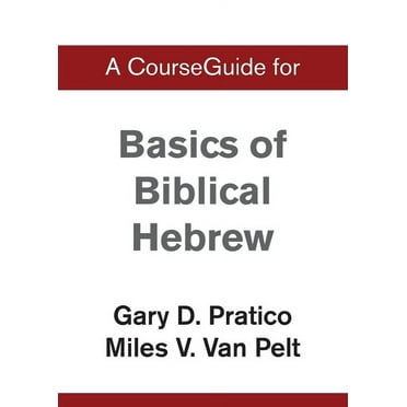 Learn Biblical Hebrew: A Guide to Learning the Hebrew Alphabet ...