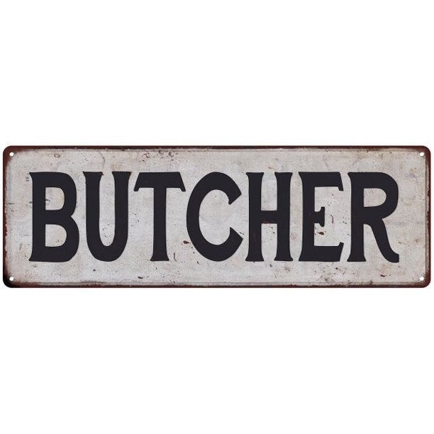 BUTCHER Vintage Look Rustic Metal 6x18 Sign City State 206180041082 ...