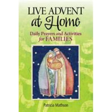 A Catholic Family Advent : Prayers and Activities (Paperback) - Walmart.com