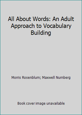 Pre-Owned All About Words: An Adult Approach to Vocabulary Building ...