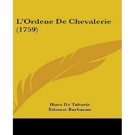 L'Ordene de Chevalerie (1759) | Walmart Canada