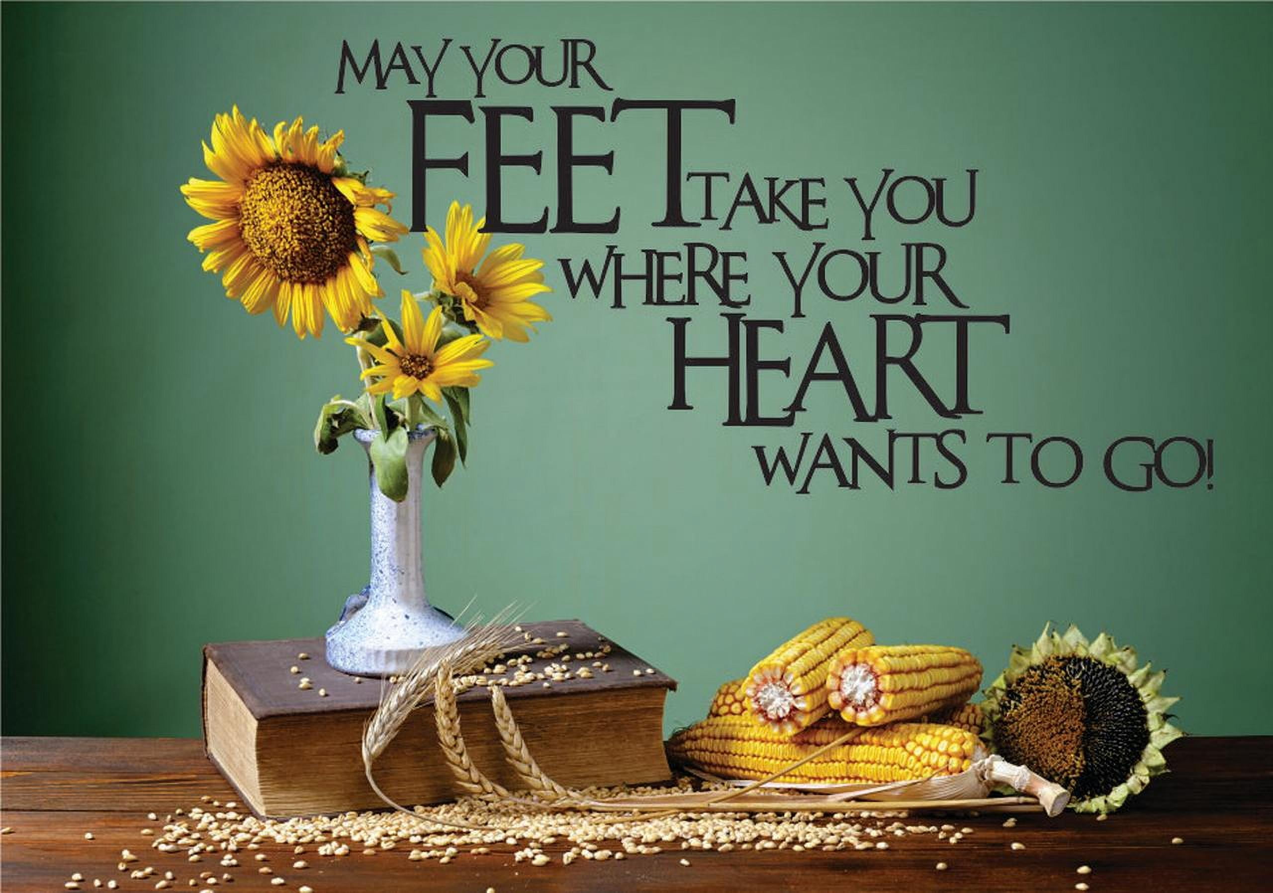 Custom Wall Decal : May Your Feet Take You Where Your Heart Wants To Go ...