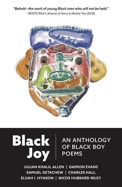 Black Joy: An Anthology of Black Boy Poems (Paperback) - Walmart.com