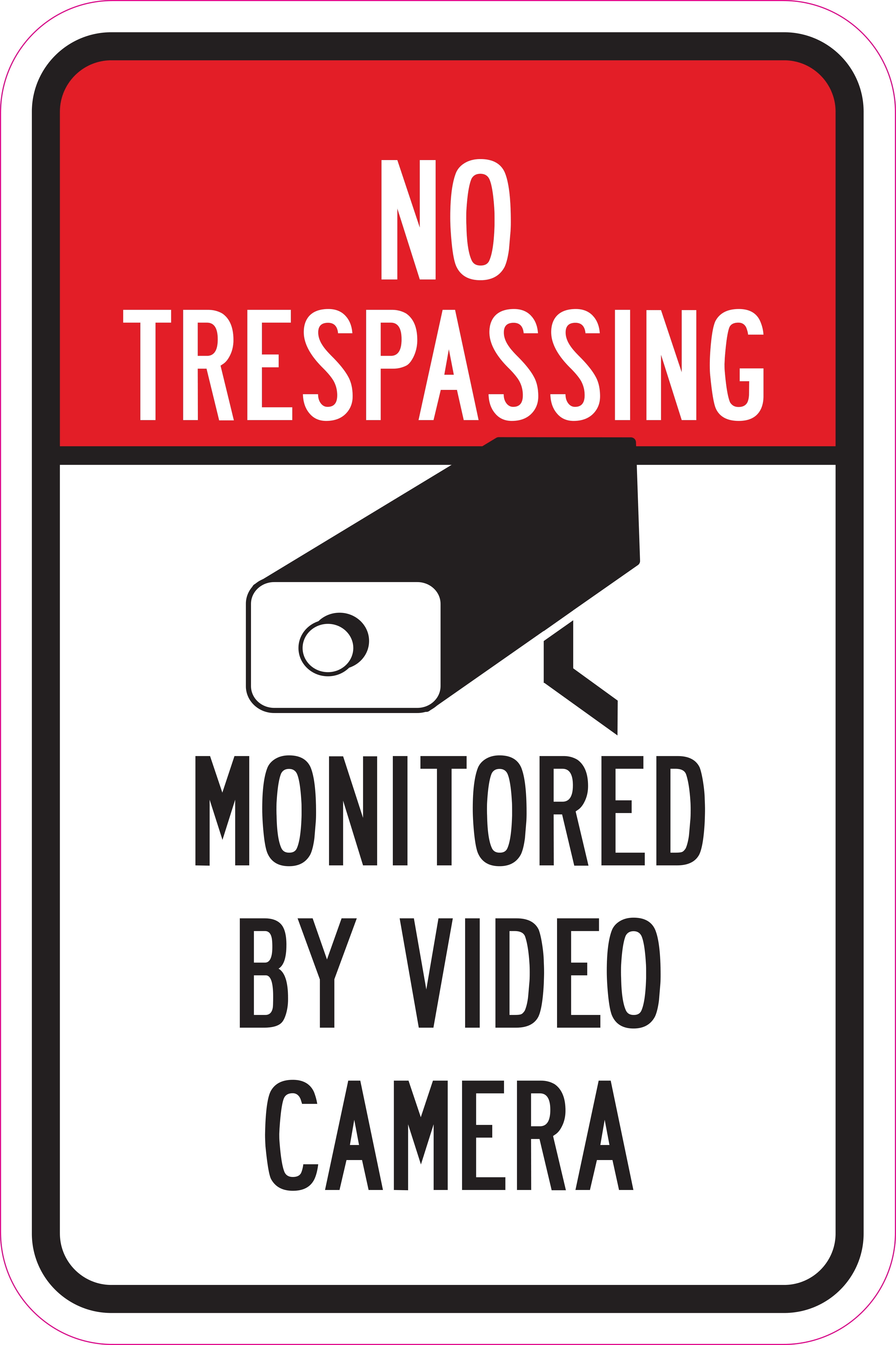 No Trespassing Monitored by Video Camera Sign 12" x 18" Heavy Gauge ...