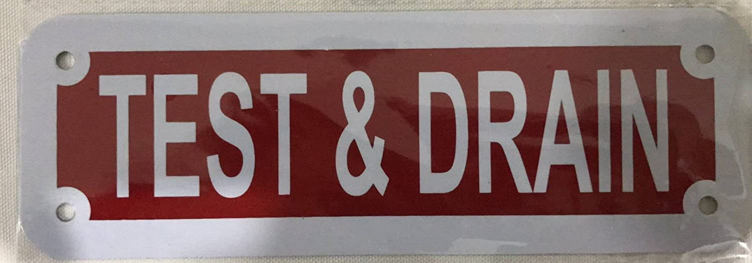 Test & Drain Sign (Reflective RED,Aluminum 2X6)(ref-2022-4) - Walmart.com