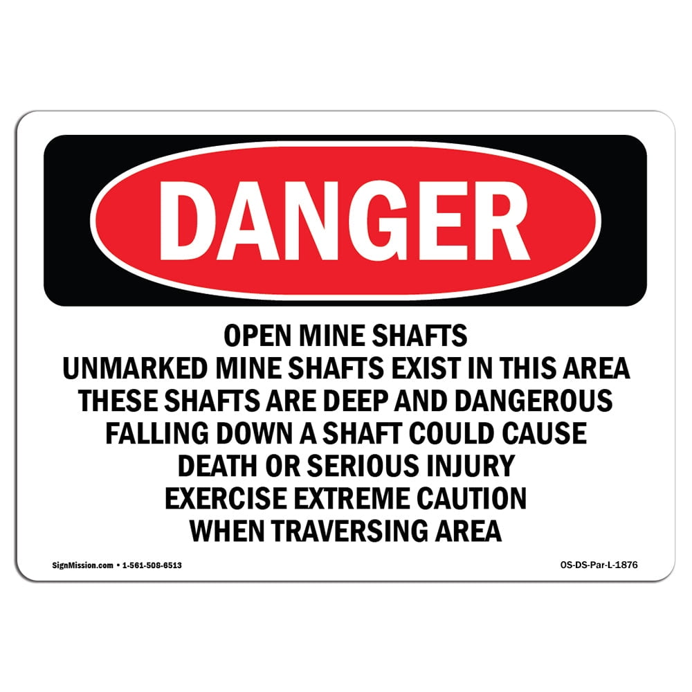 OSHA Danger Sign - Open Mine Shafts Unmarked | Plastic Sign | Protect ...