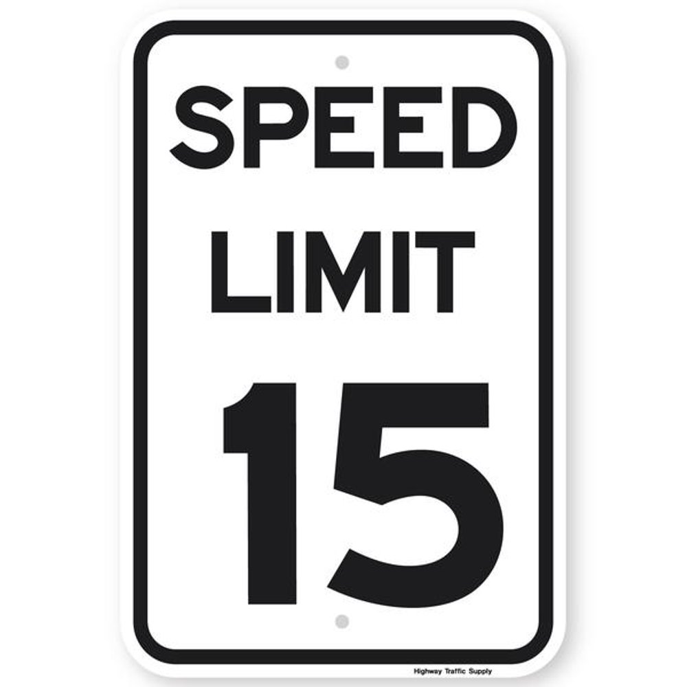 SPEED LIMIT 15 MPH Sign 12 x18 3M Engineer Grade Prismatic Reflective speed-limit-15-mph-sign-12-x18-3m-engineer-grade-prismatic-reflective