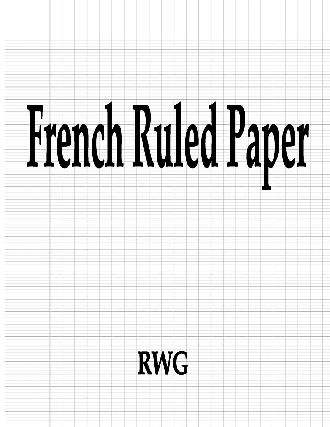 French Ruled Paper : 50 Pages 8.5 X 11 (Paperback) - Walmart.com