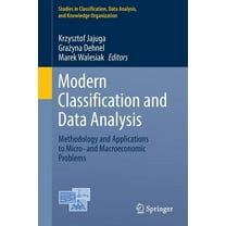 Studies in Classification, Data Analysis, and Knowledge Orga: Modern Classification and Data ...