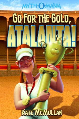 Pre-Owned Go for the Gold, Atalanta! (Hardcover) 1434231976 ...